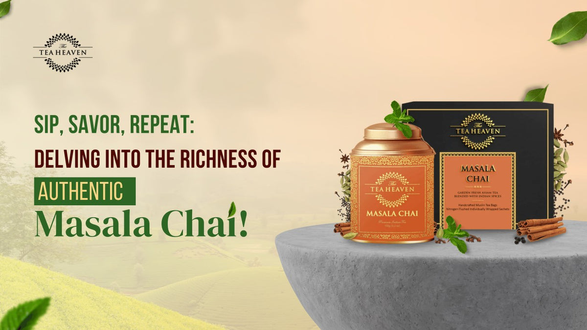 Masala Chai Magic: Unveiling Authentic Flavors with Every Sip! – The ...